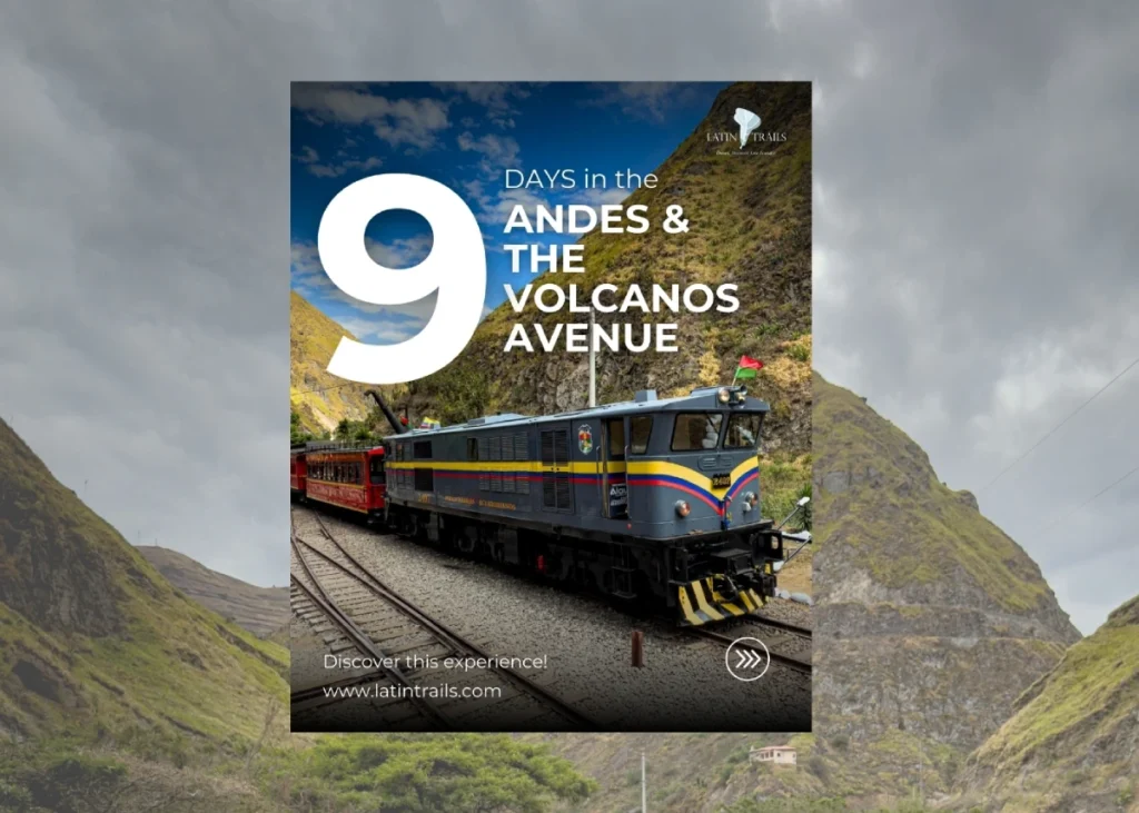 The Devil’s Nose Train Route is back, and Latin Trails presents an exclusive itinerary!